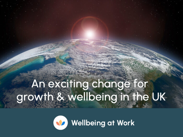 An exciting change for growth & wellbeing in the UK - Wellbeing at Work